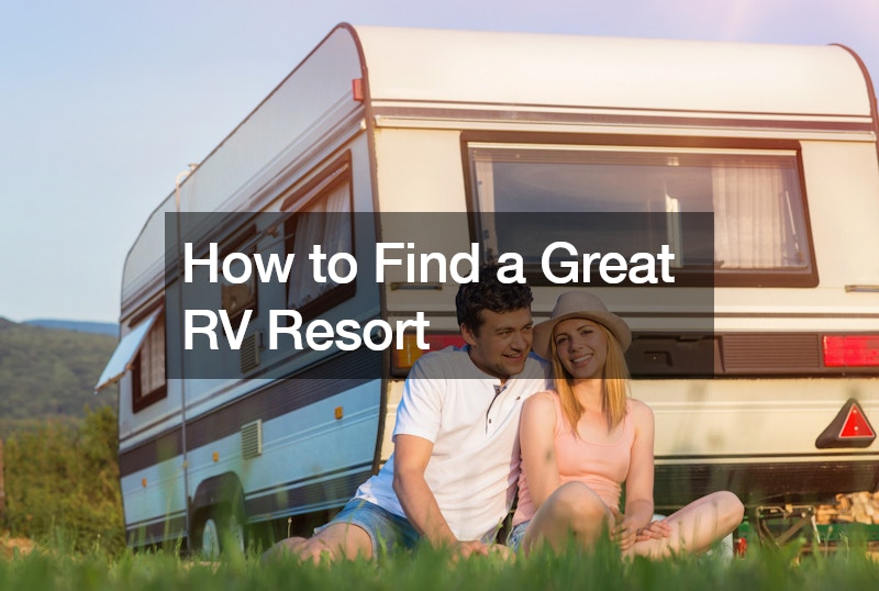 How to Find a Great RV Resort - Best Travel Magazine